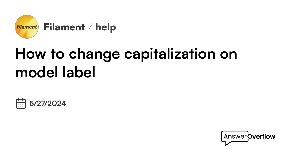 How to change capitalization on model label? - Filament