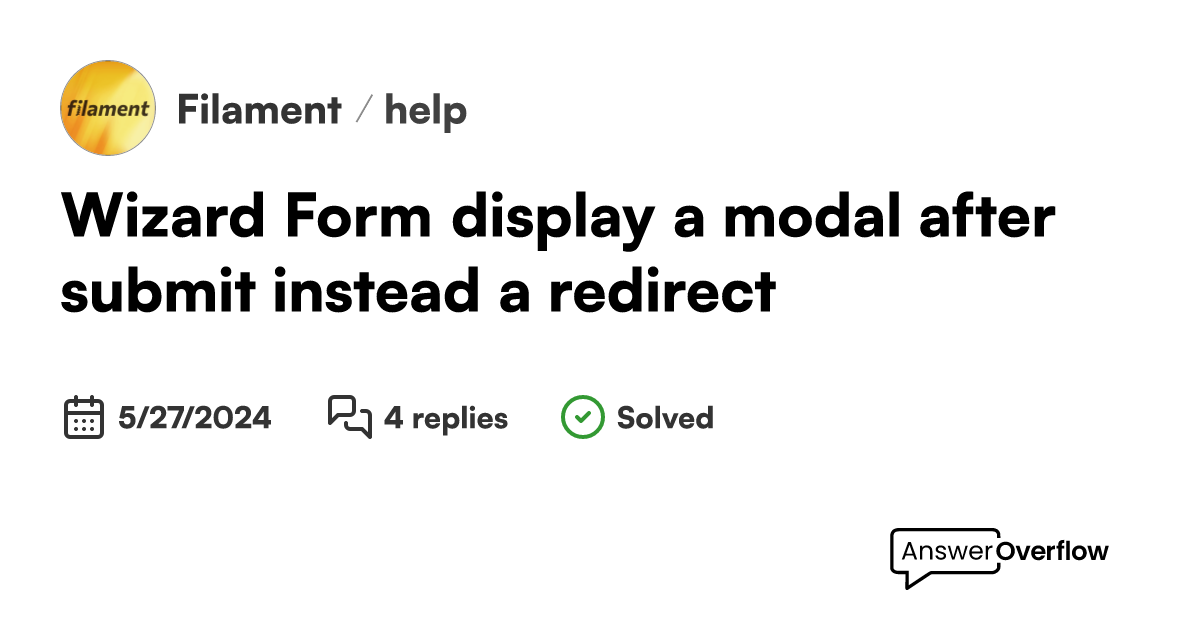 Wizard Form Display A Modal After Submit Instead A Redirect Filament