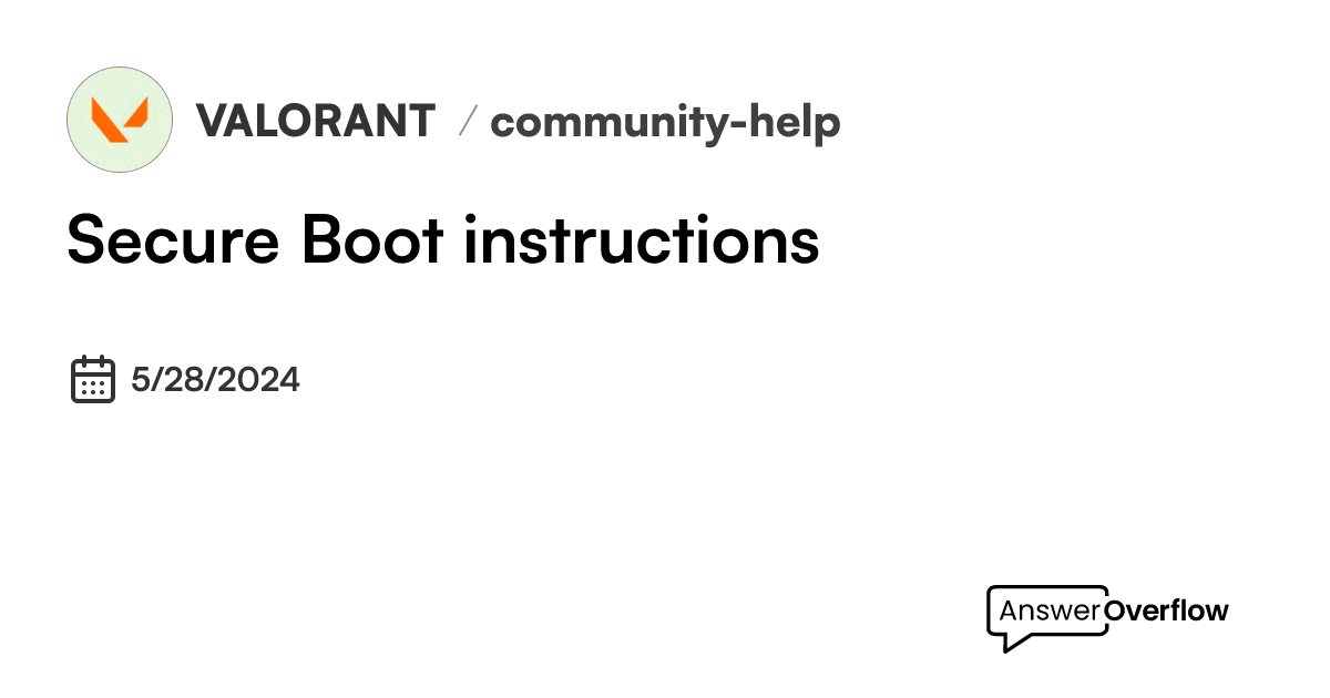 Secure Boot instructions? - VALORANT