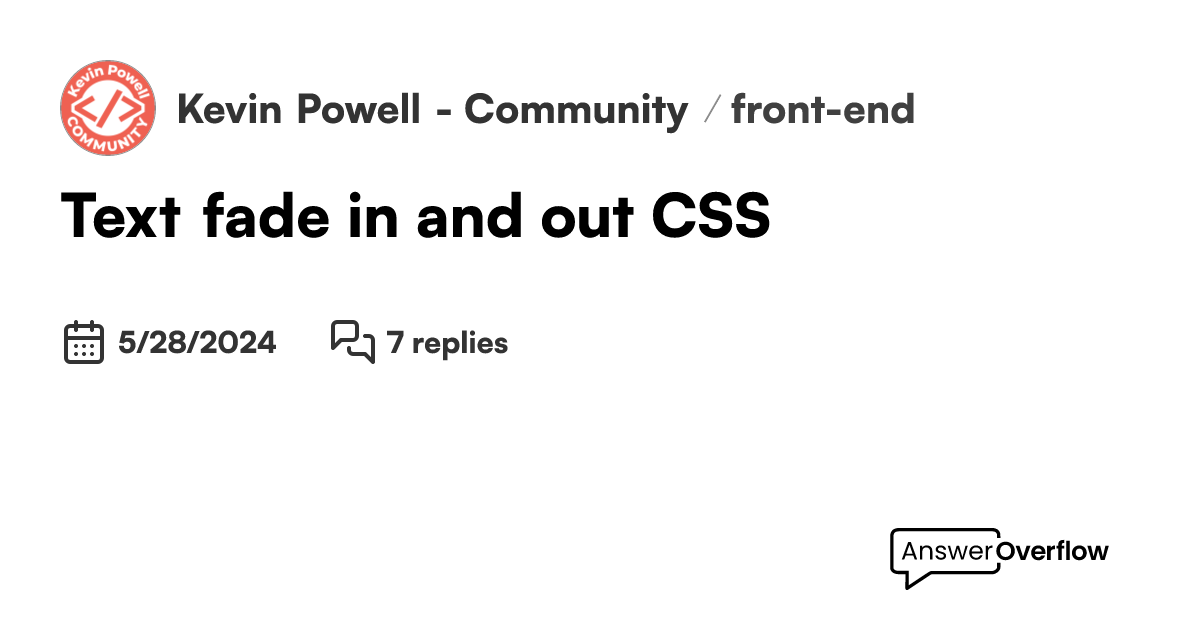 Text fade in and out CSS - Kevin Powell - Community