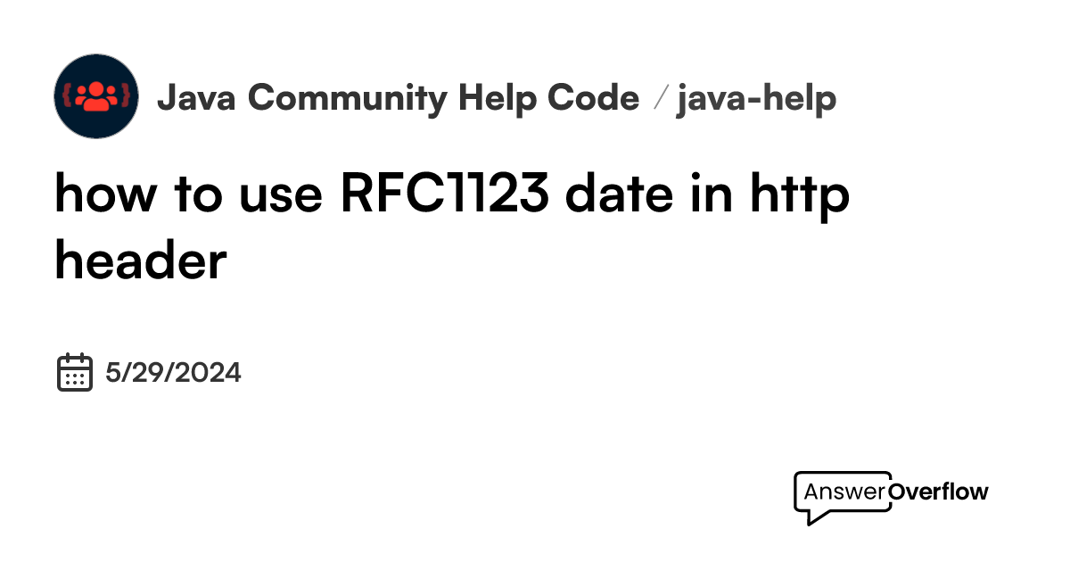 how to use RFC1123 date in http header? - Java Community | Help. Code ...