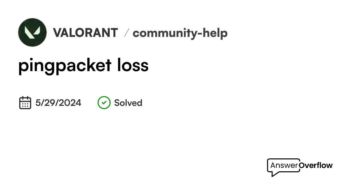 ping/packet loss - VALORANT