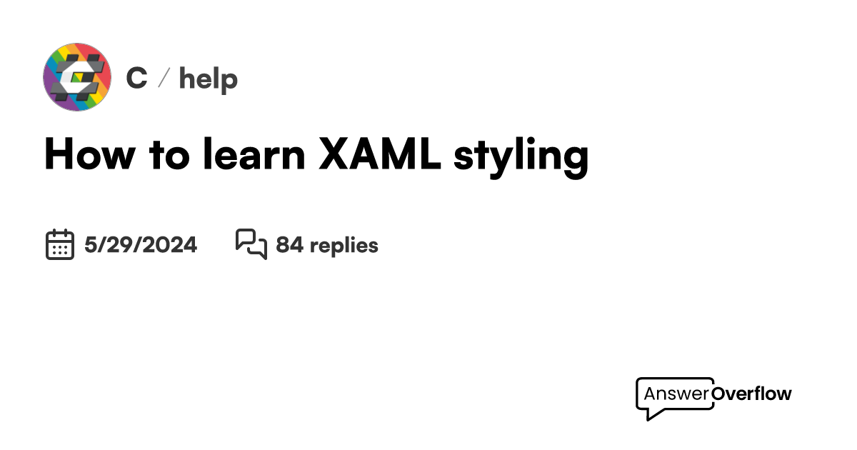 How to learn XAML styling - C#