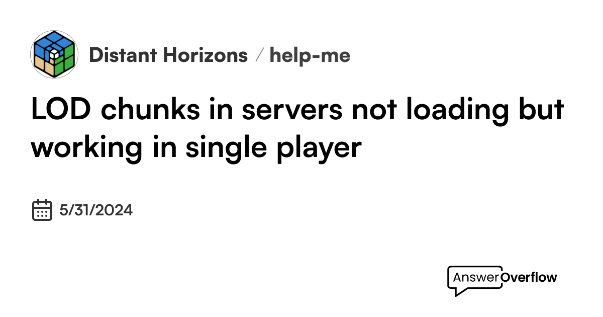 LOD chunks in servers not loading, but working in single player - Distant Horizons