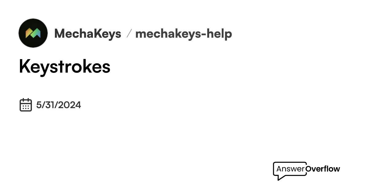 Keystrokes - MechaKeys