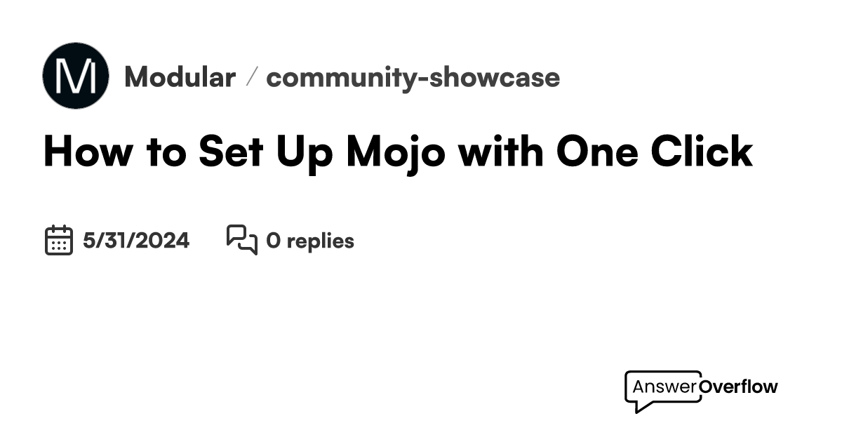 How to Set Up Mojo with One Click? - Modular