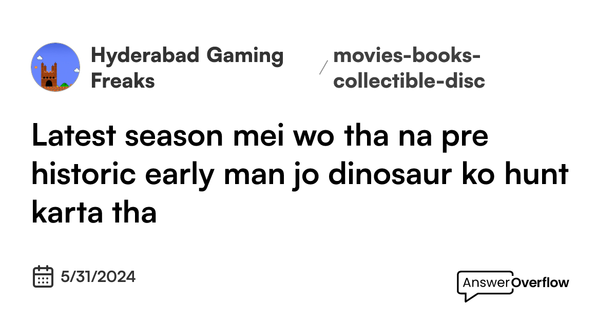 Latest season mei wo tha na pre historic early man jo dinosaur ko hunt ...