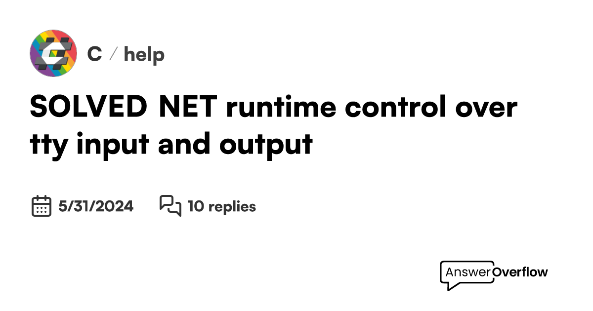 Solved Net Runtime Control Over Tty Input And Output C