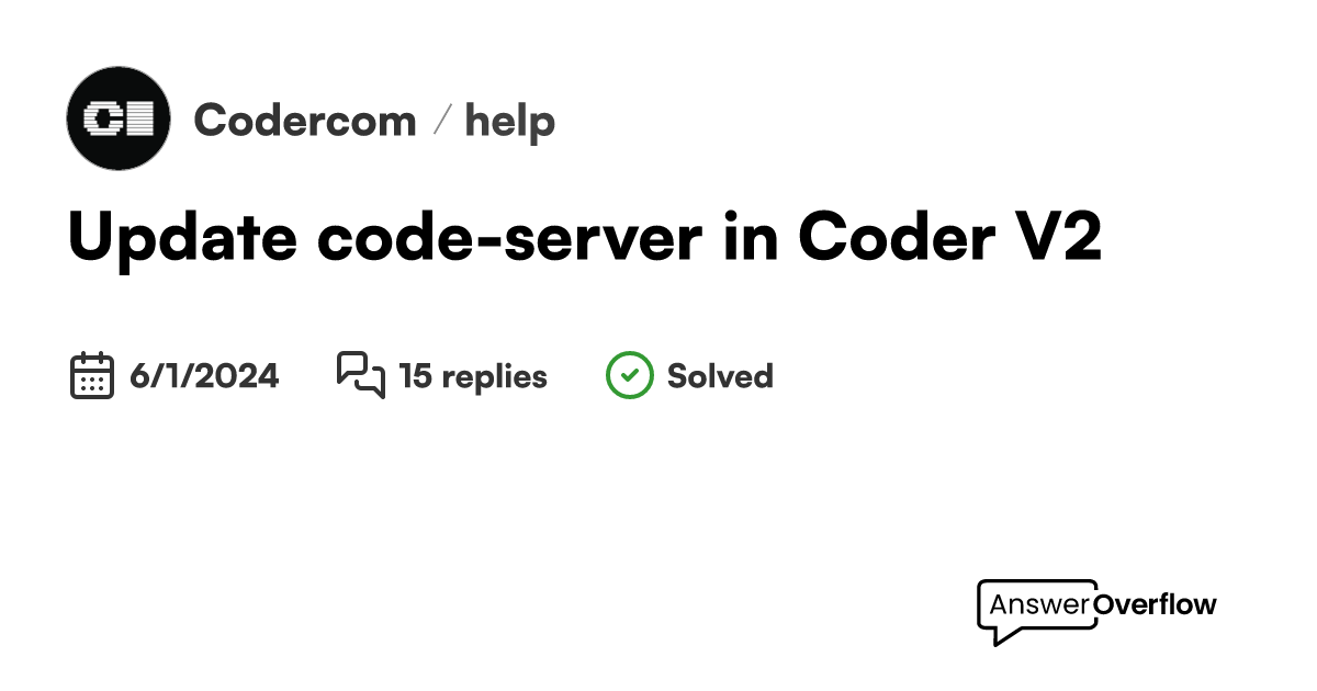 Update code-server in Coder V2 - Coder.com