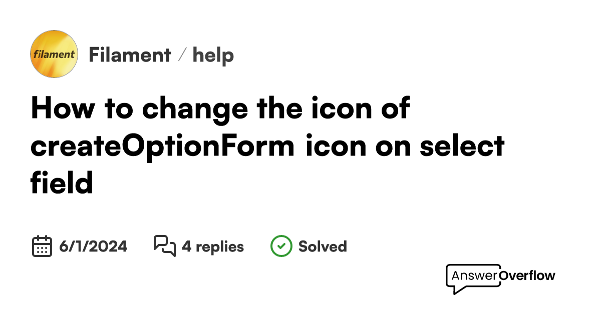 How to change the icon of createOptionForm icon on select field ? - Filament