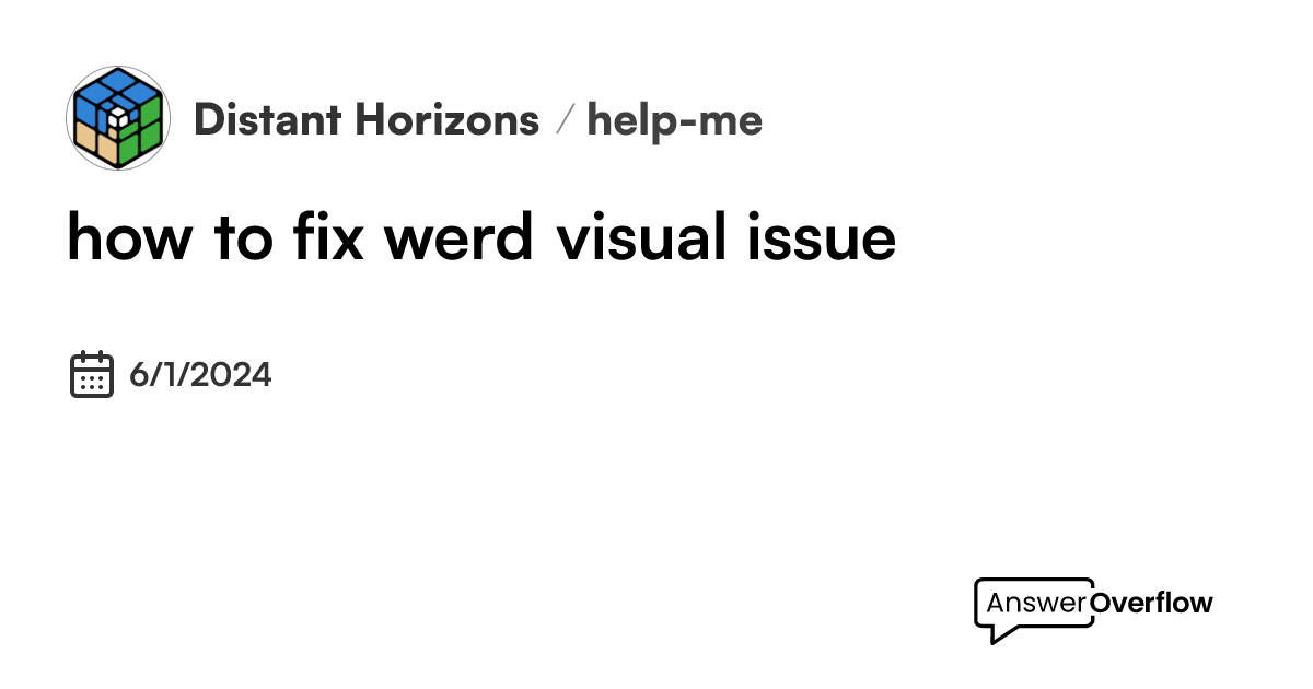 how to fix werd visual issue - Distant Horizons