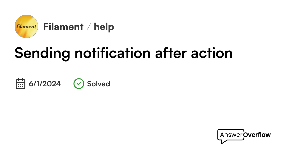 Sending notification after action - Filament