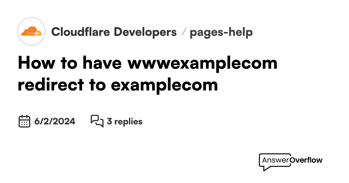 How to have www.example.com redirect to example.com - Cloudflare Developers