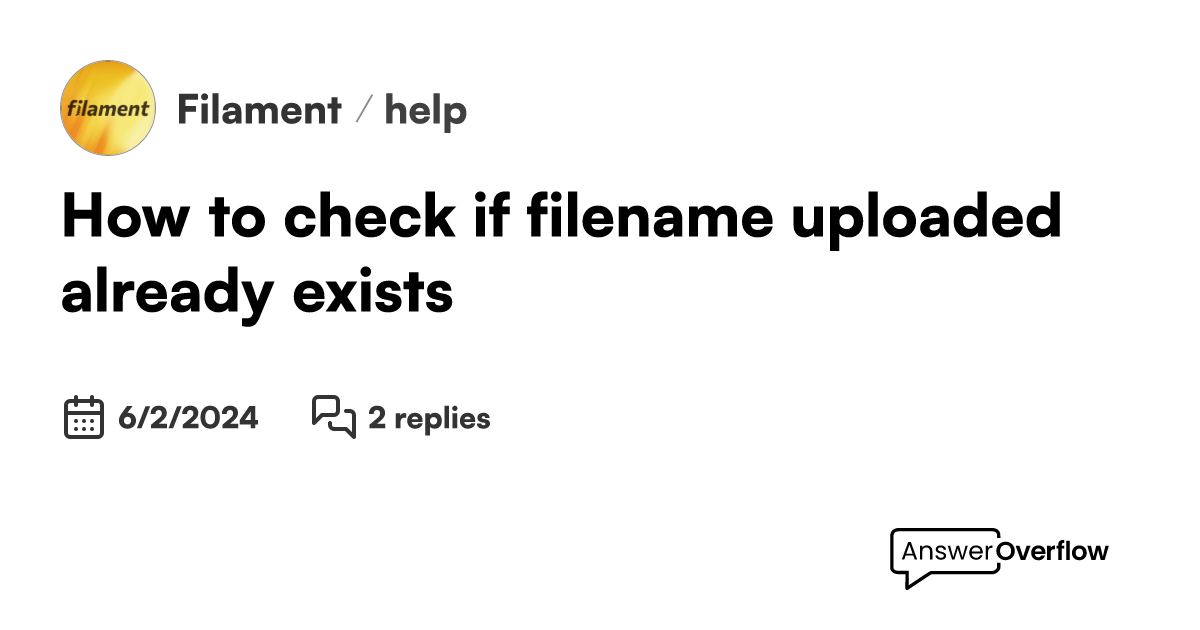 How to check if filename uploaded, already exists? - Filament
