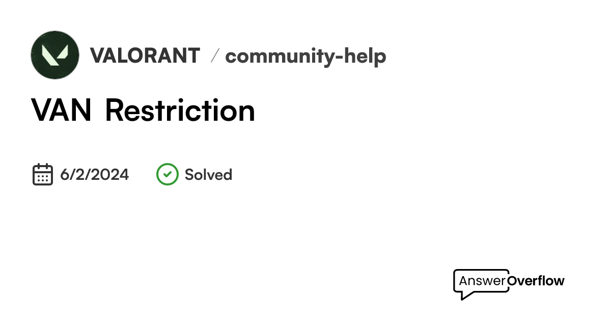 VAN: Restriction - VALORANT