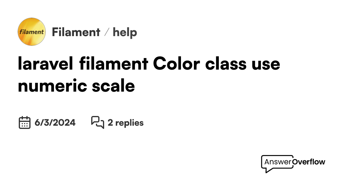 laravel filament Color class use numeric scale - Filament