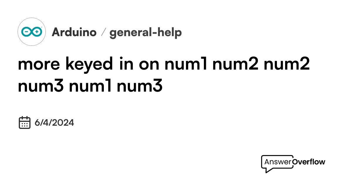 more keyed in on `(num1 == num2 num2 == num3 num1 == num3)` - Arduino
