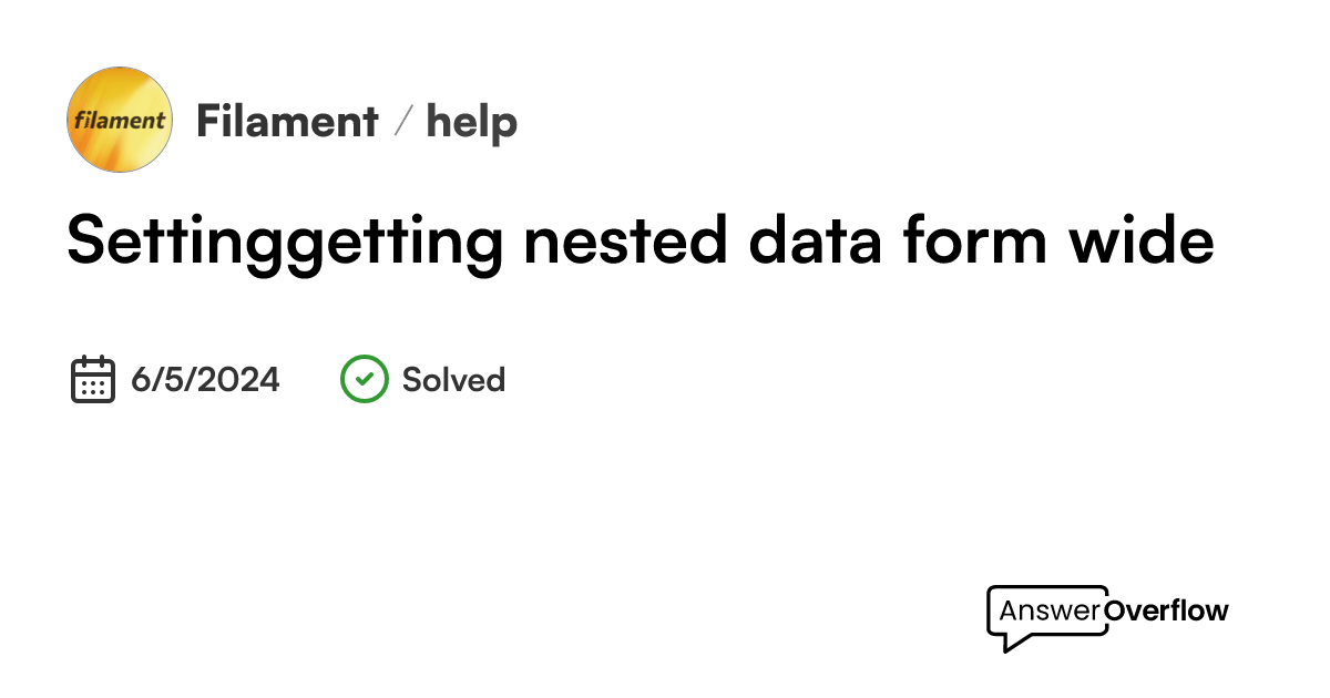 Setting/getting nested data form wide - Filament