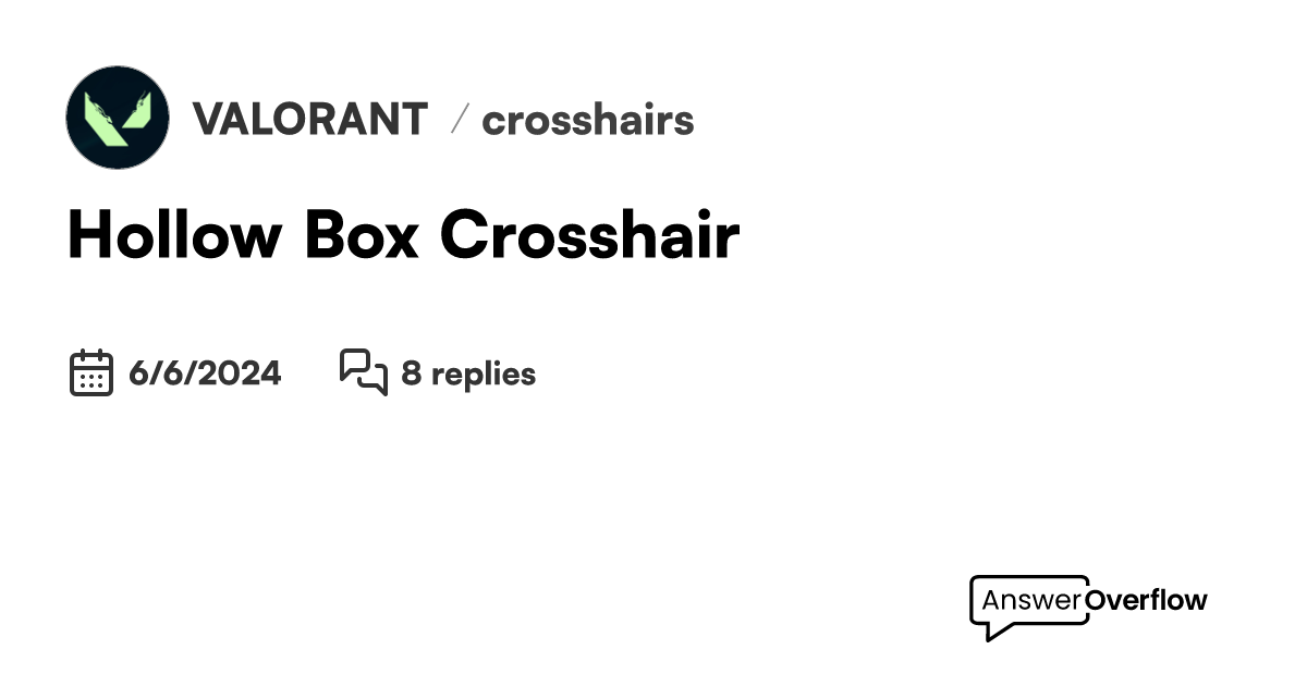 Hollow Box Crosshair - VALORANT