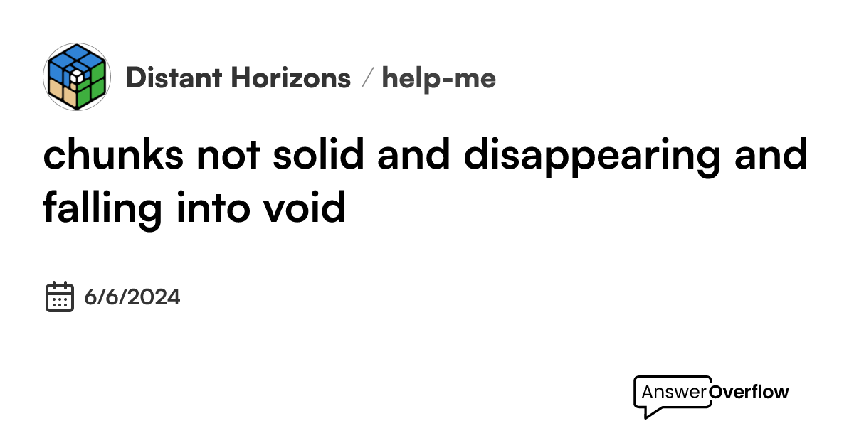 chunks not solid and disappearing and falling into void - Distant Horizons