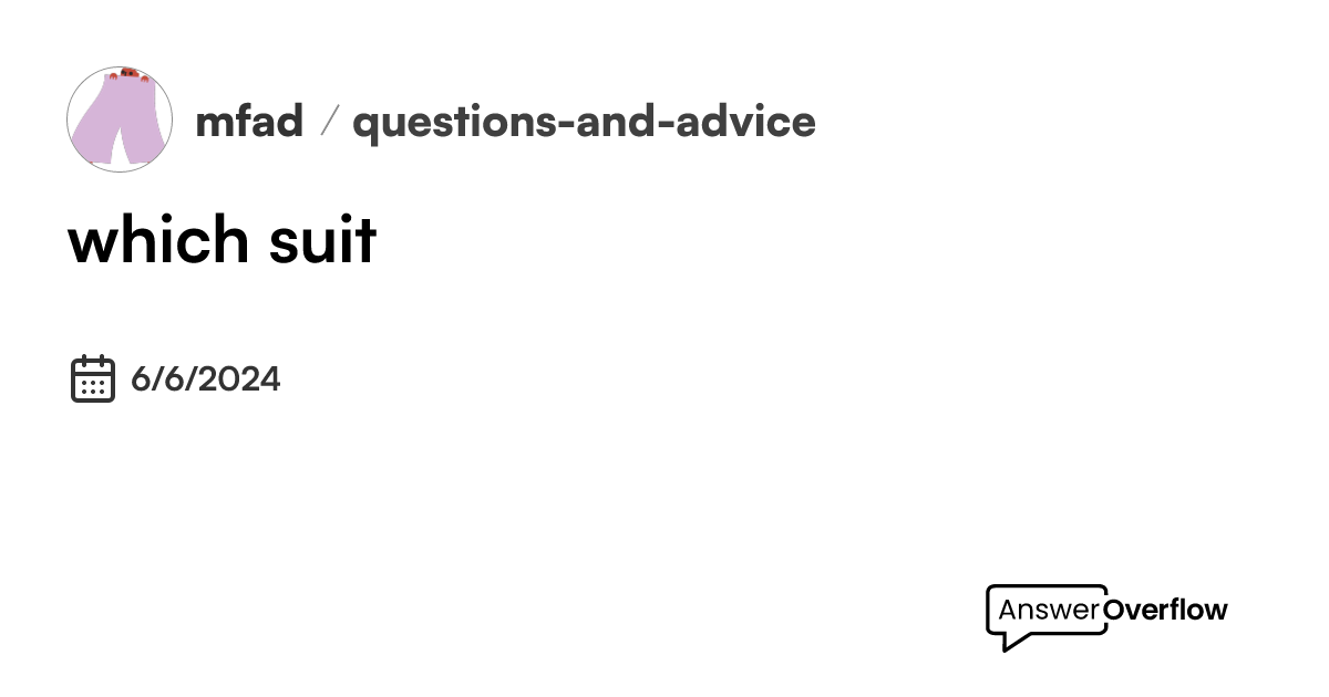 which suit - mfad