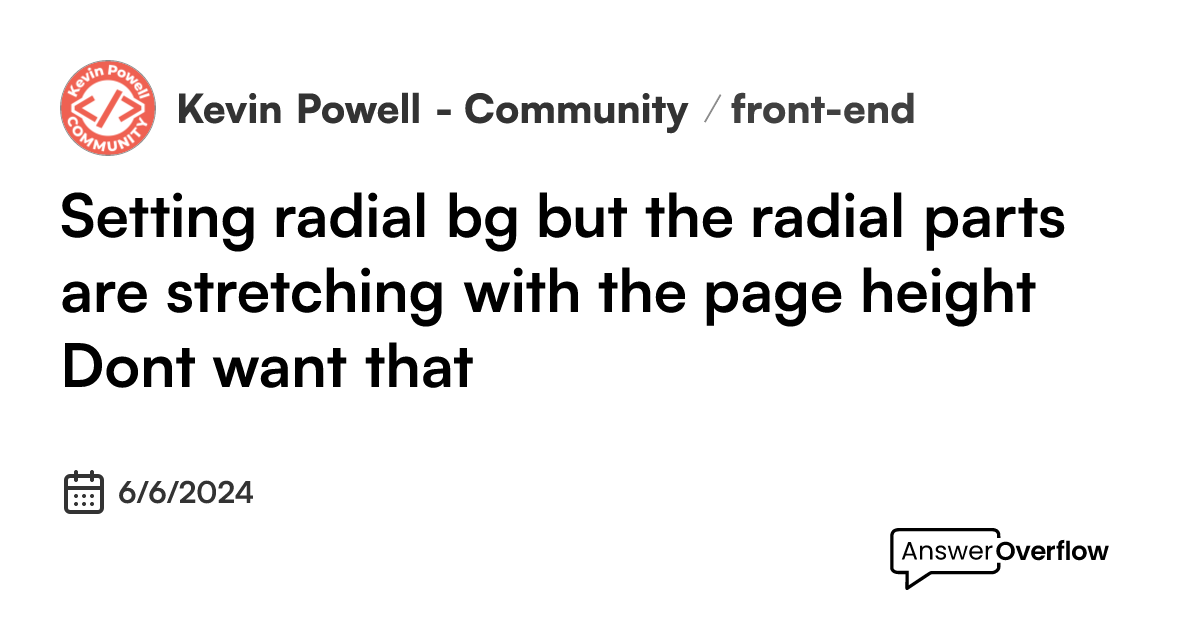 Setting radial bg but the radial parts are stretching with the page ...