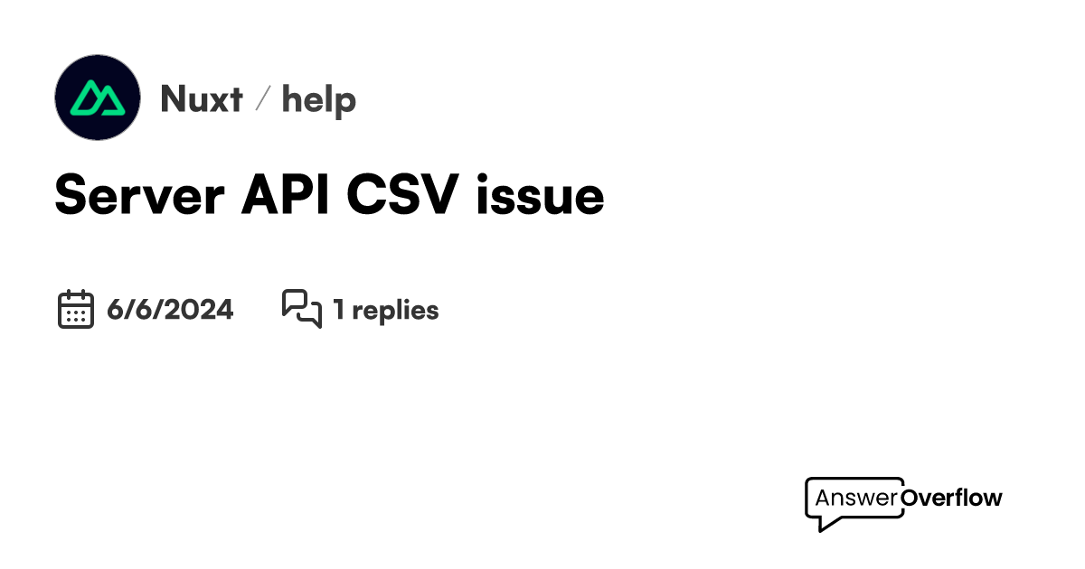 Server API & CSV issue - Nuxt
