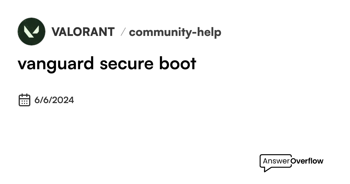 vanguard secure boot - VALORANT