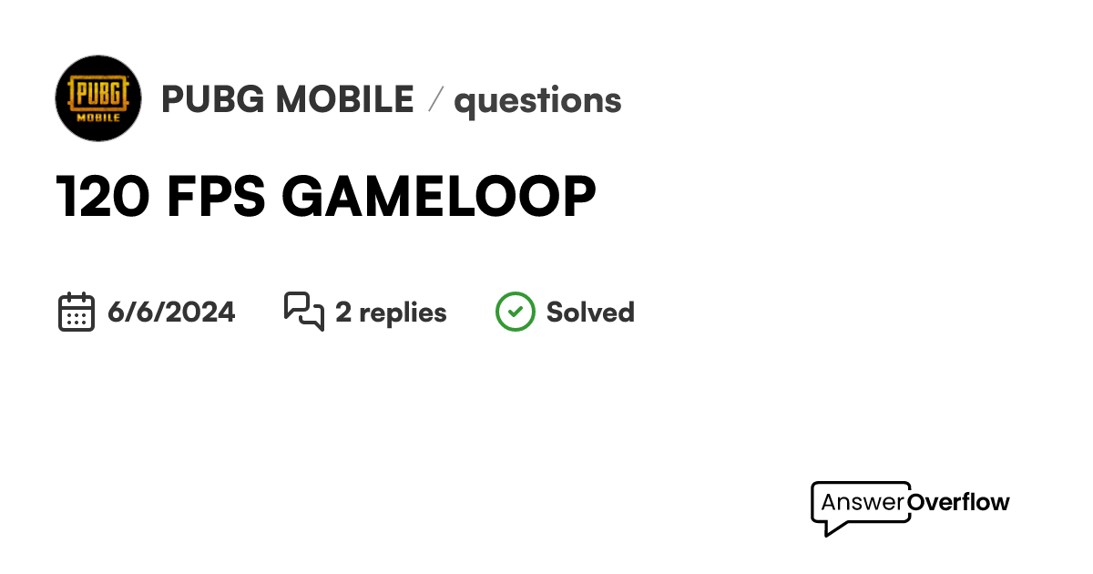 120 FPS GAMELOOP - PUBG MOBILE