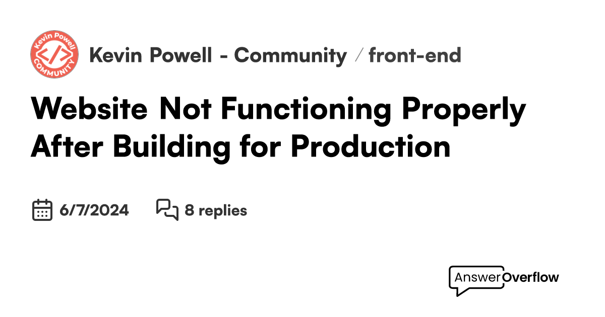 Website Not Functioning Properly After Building for Production - Kevin Powell - Community