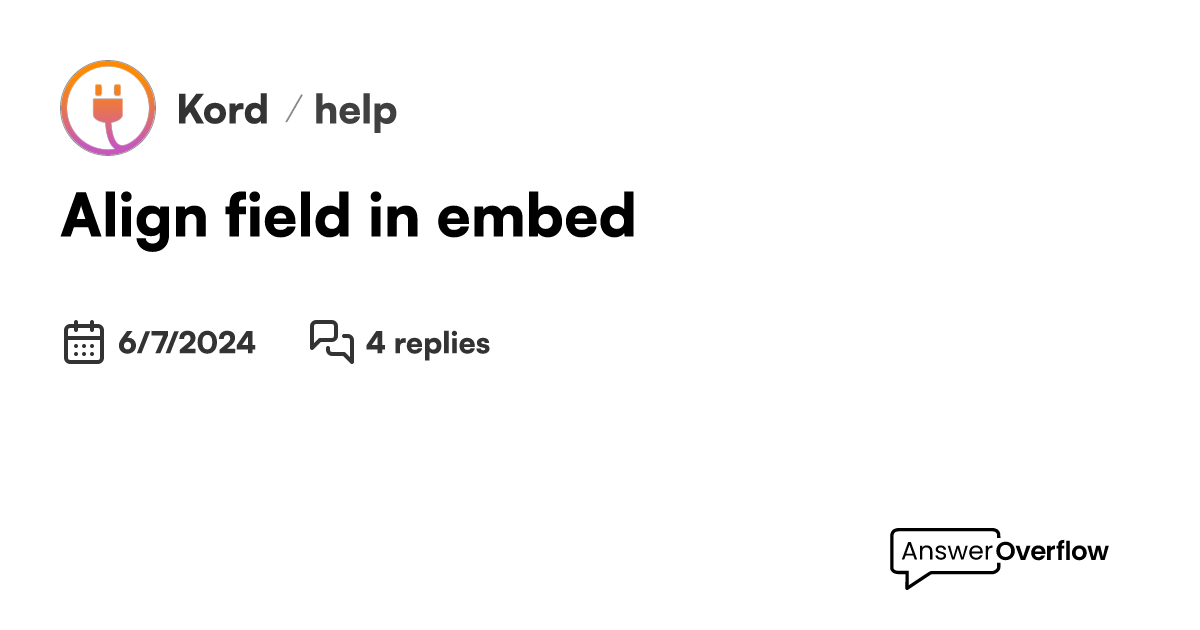 Align field in embed - Kord