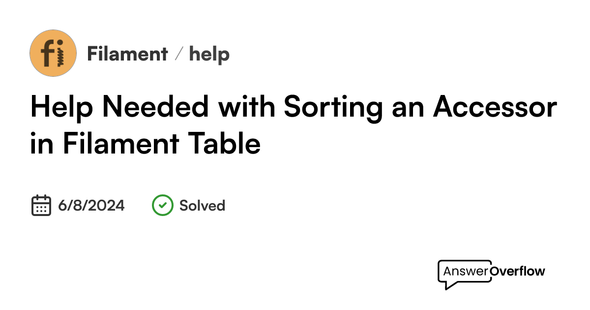 Help Needed with Sorting an Accessor in Filament Table - Filament