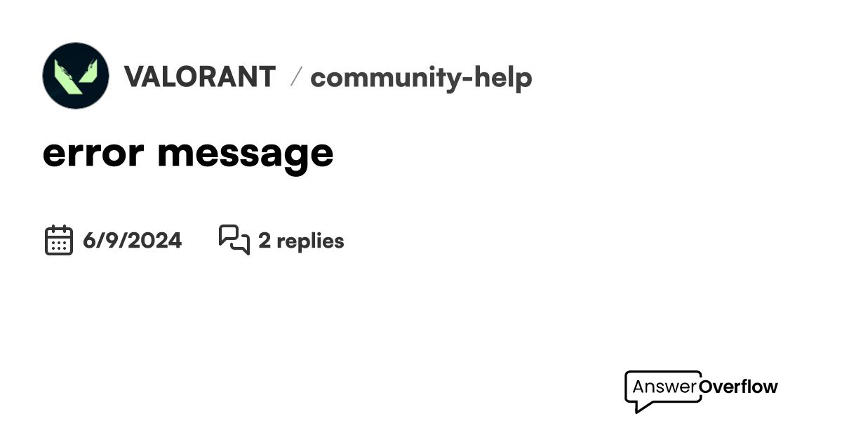 error message - VALORANT