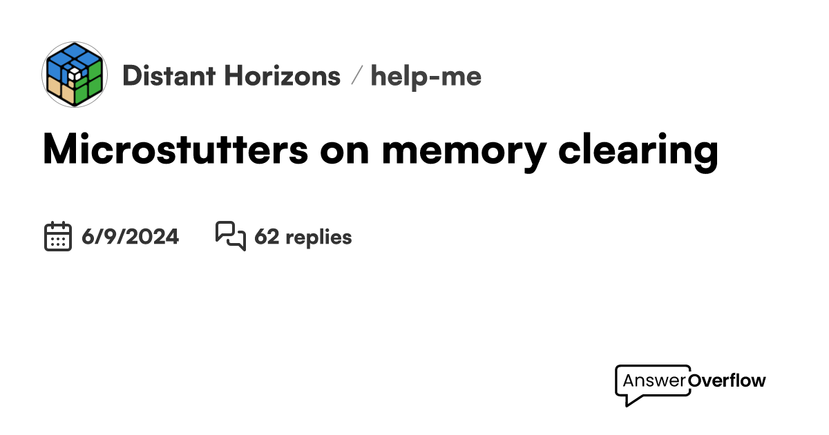 microstutters-on-memory-clearing-distant-horizons