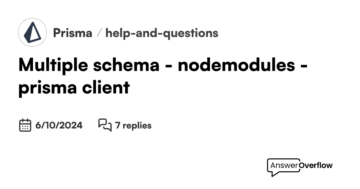 Multiple schema - node_modules - prisma client - Prisma