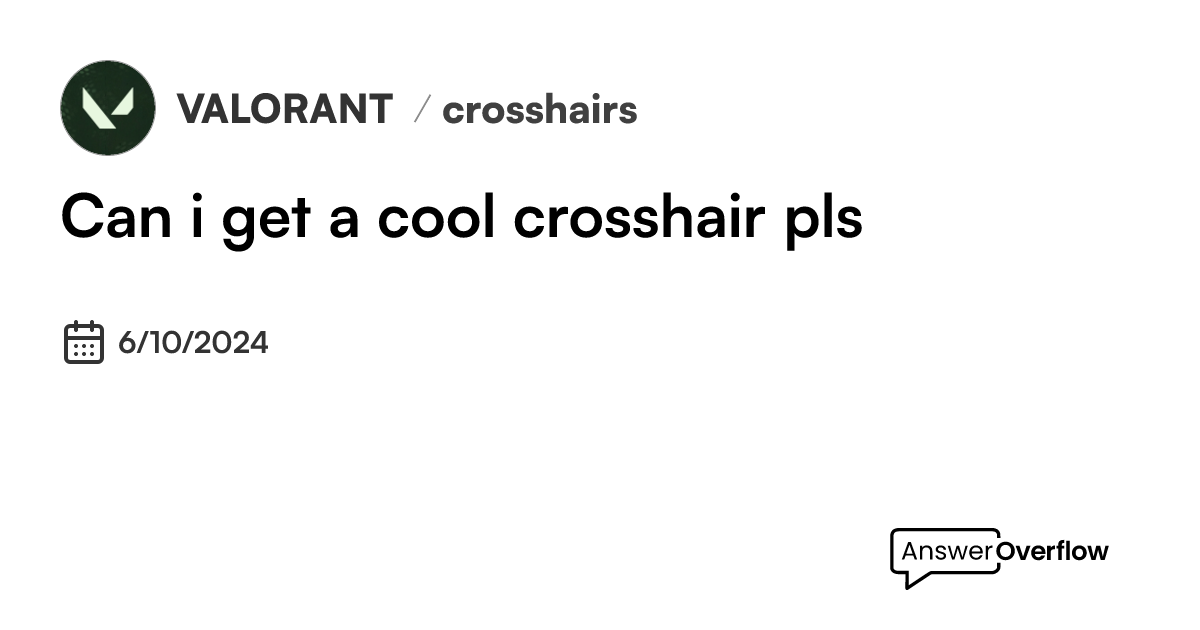 Can i get a cool crosshair pls - VALORANT