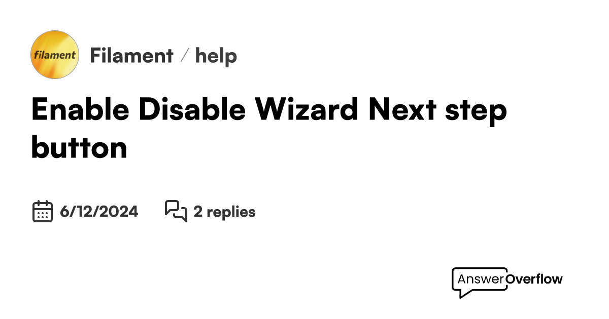 Enable / Disable Wizard Next step button - Filament