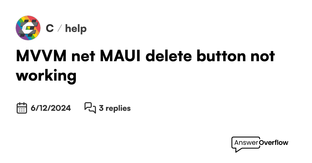 MVVM .net MAUI delete button not working - C#