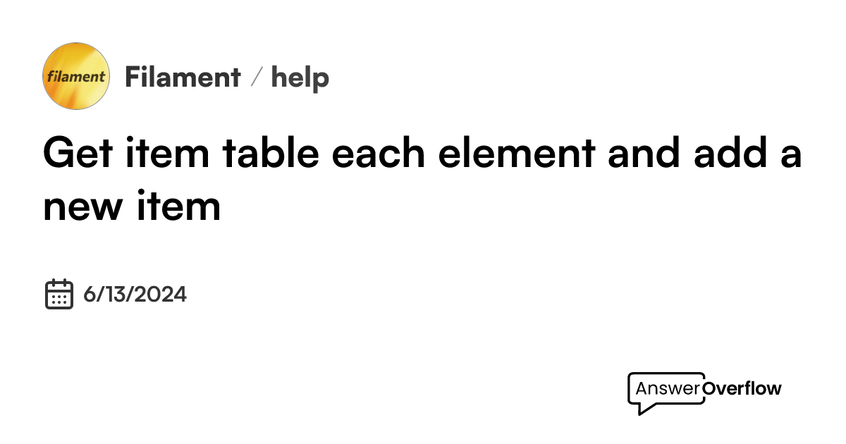 Get item table, each element and add a new item - Filament