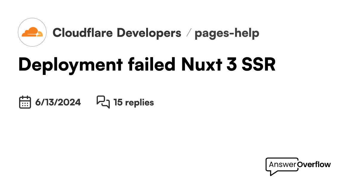 Deployment failed (Nuxt 3, SSR) - Cloudflare Developers