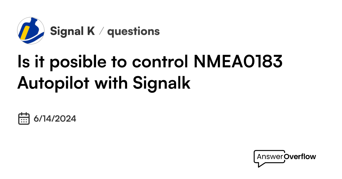 Is it posible to control NMEA0183 Autopilot with Signalk? - Signal K