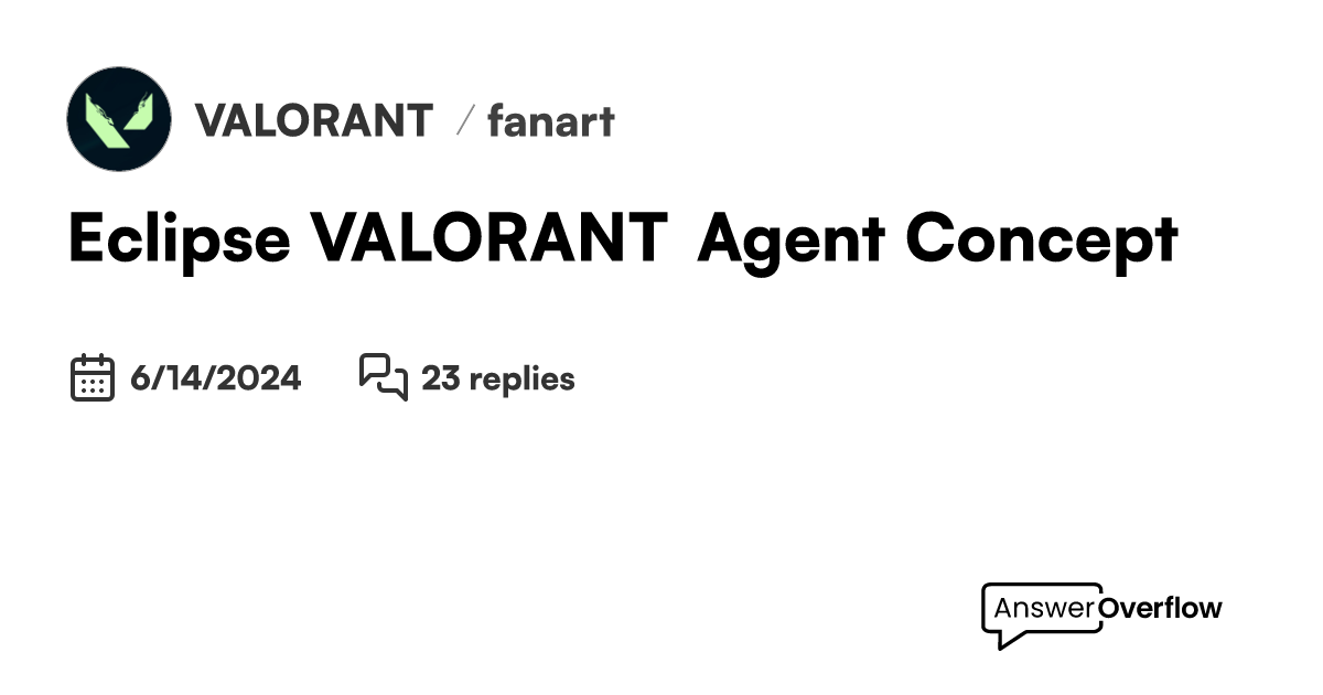 Eclipse: VALORANT Agent Concept - VALORANT