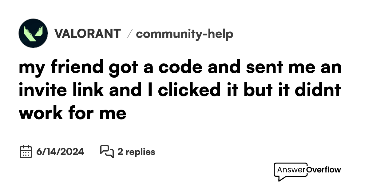 my friend got a code and sent me an invite link and I clicked it but it didn’t work for me ...