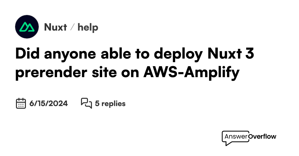 Did anyone able to deploy Nuxt 3 prerender site on AWS-Amplify? - Nuxt