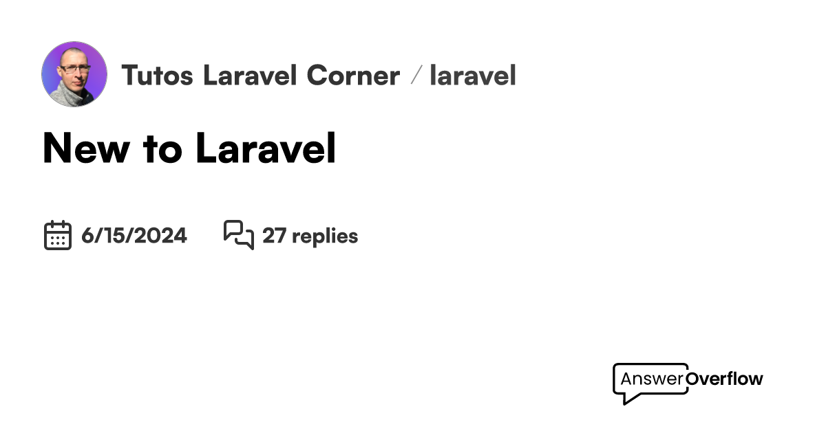 New to Laravel - Tuto's Laravel Corner