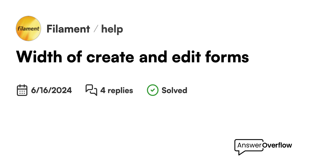 Width of create and edit forms - Filament