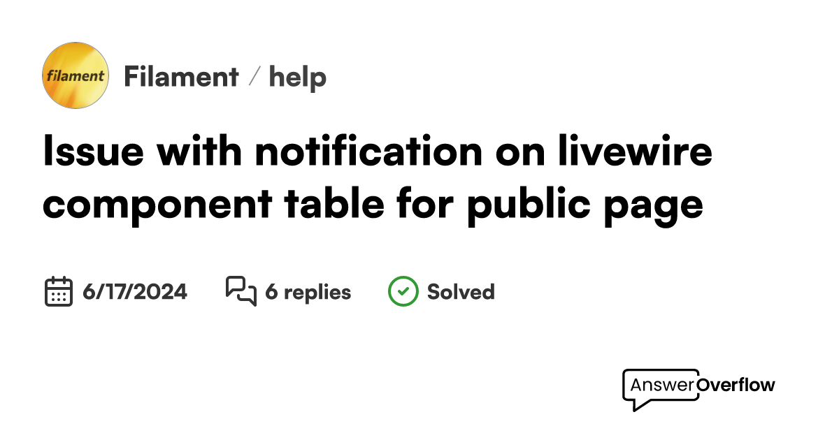 Issue with notification on livewire component table for public page - Filament
