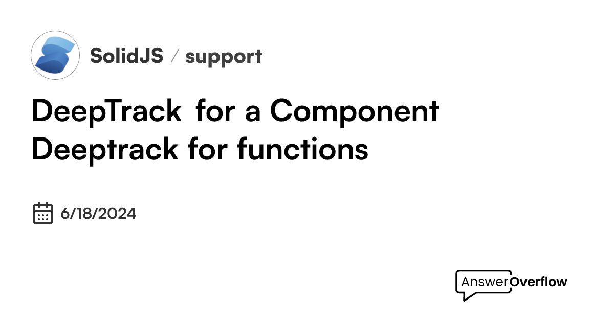 DeepTrack for a `Component[]` (Deeptrack for functions) - SolidJS