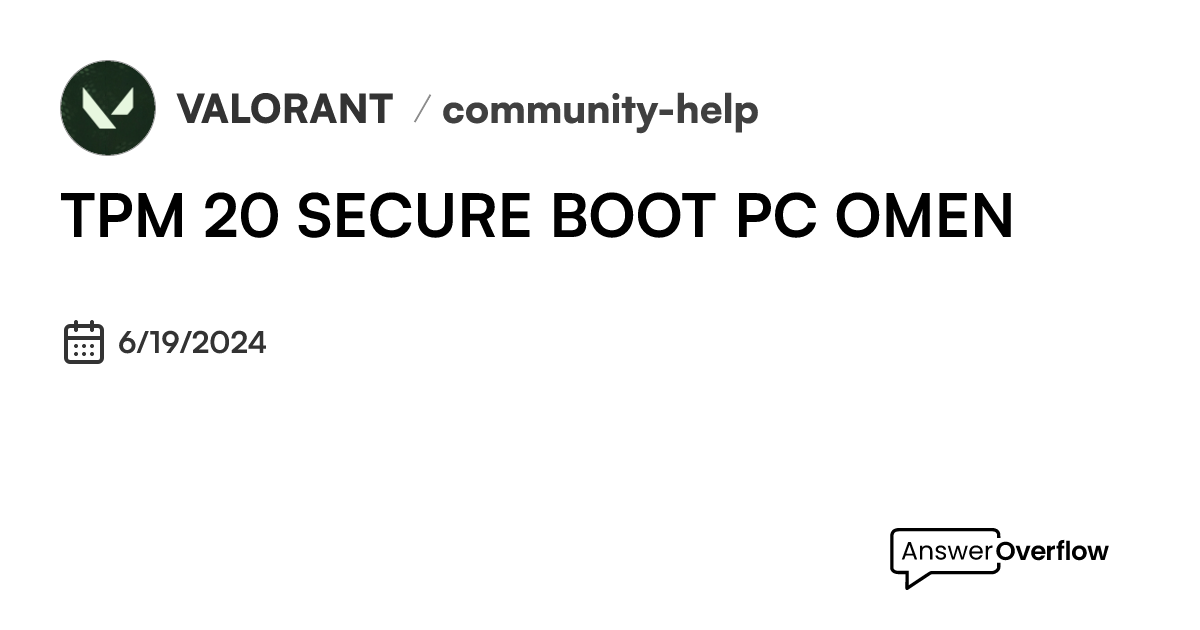 TPM 2.0 SECURE BOOT PC OMEN - VALORANT