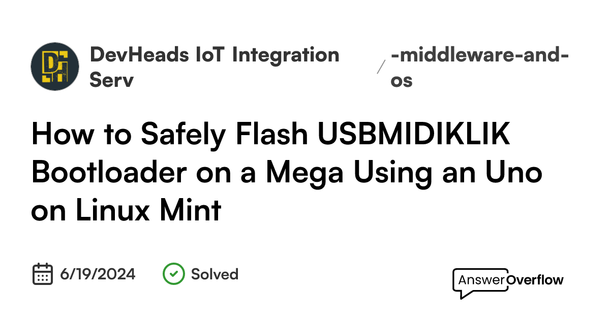 How to Safely Flash USBMIDIKLIK Bootloader on a Mega Using an Uno on ...